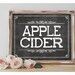 Instant 'APPLE CIDER' Printable Sign Chalkboard Printable Cider Donut ...