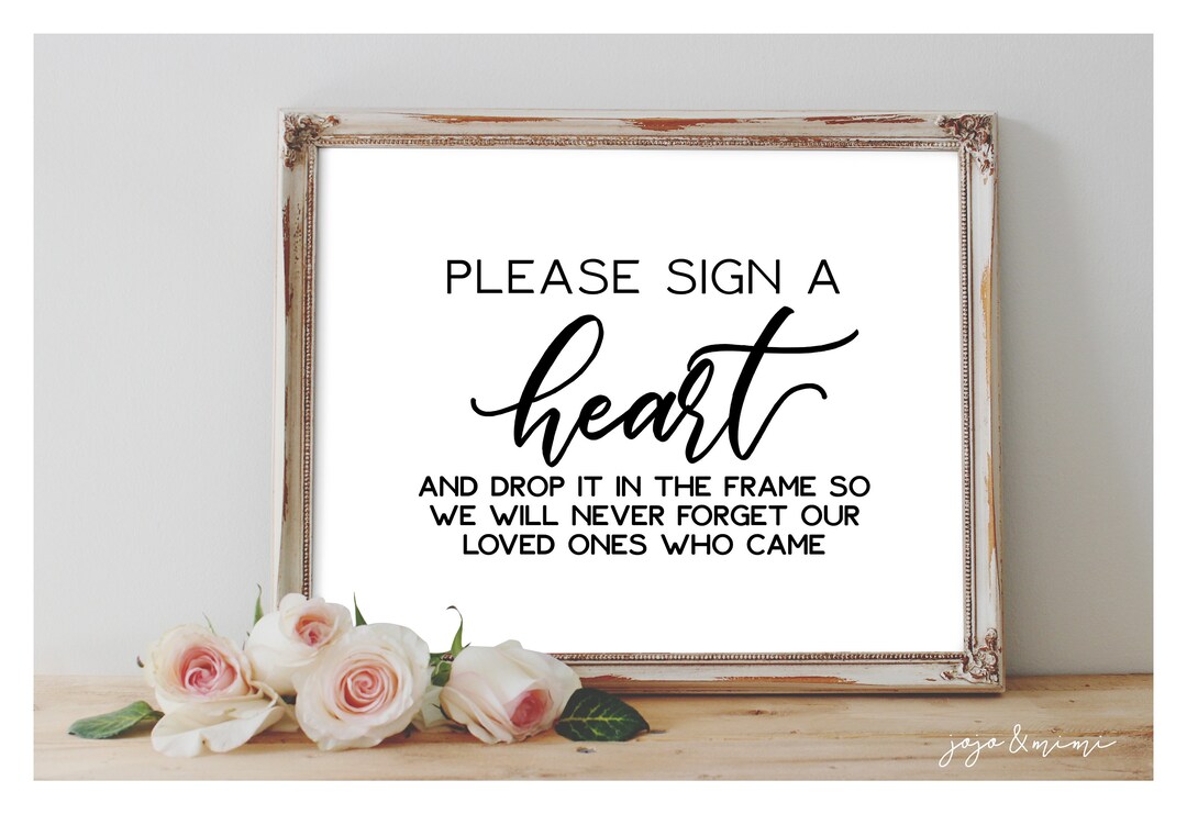 Instant 'please Sign a HEART and Drop in Frame' Printable Sign Wedding ...