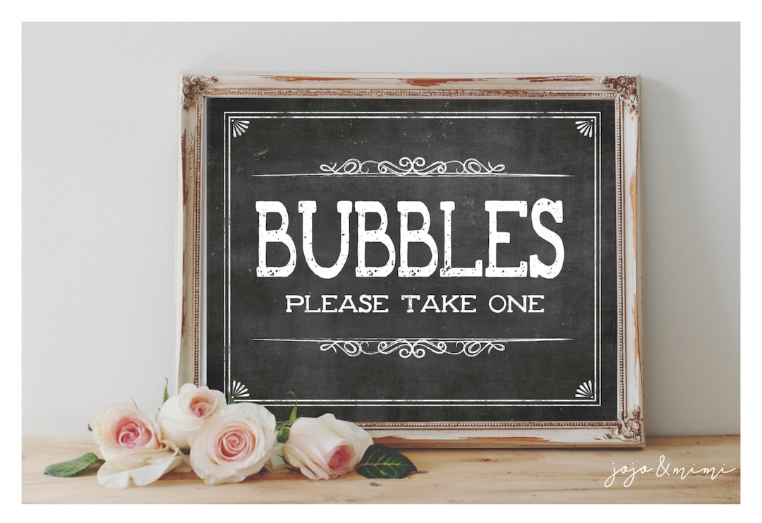 Instant 'BUBBLES Please Take One' Printable Wedding Bubble Sign Party ...