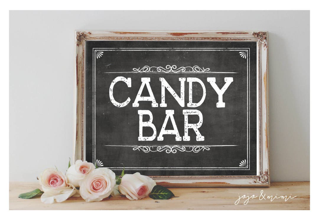 Instant 'CANDY BAR' Printable 8x10, 11x14 Sign Chalkboard Printable ...