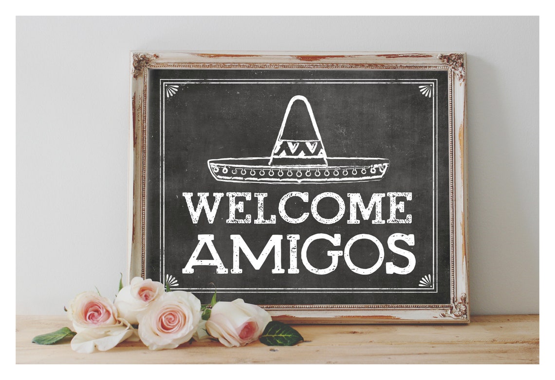 Instant 'WELCOME AMIGOS' Printable Welcome Birthday or - Etsy