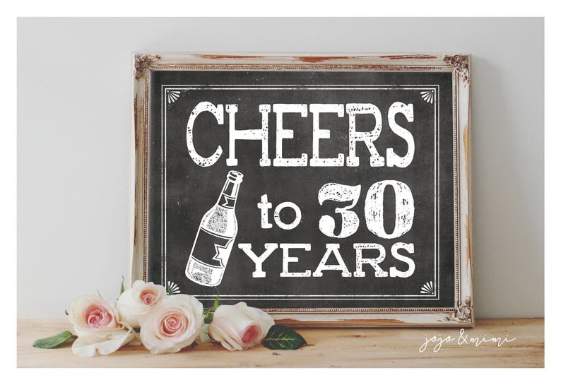 Instant 'CHEERS to 30 Years' Printable 8x10 11x14 - Etsy