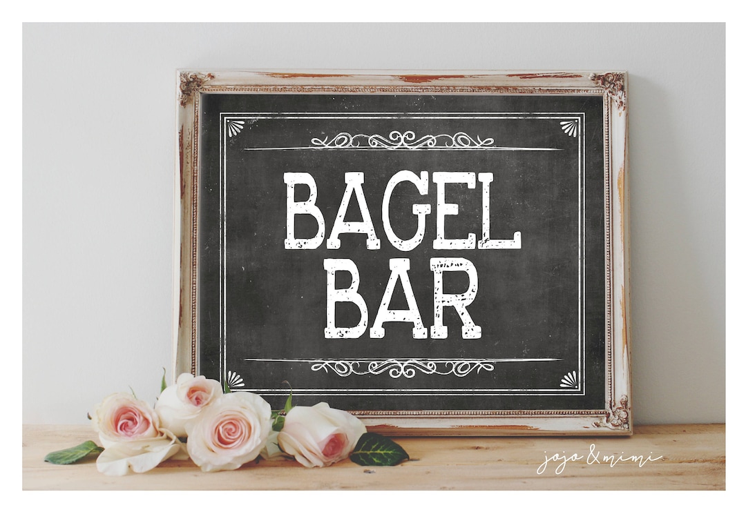 Instant 'BAGEL BAR' Printable Sign Chalkboard Printable Party Decor ...