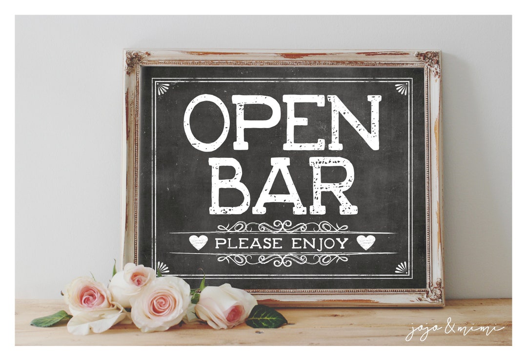 INSTANT 'OPEN BAR Please Enjoy' Printable Sign Chalkboard Wedding Open ...