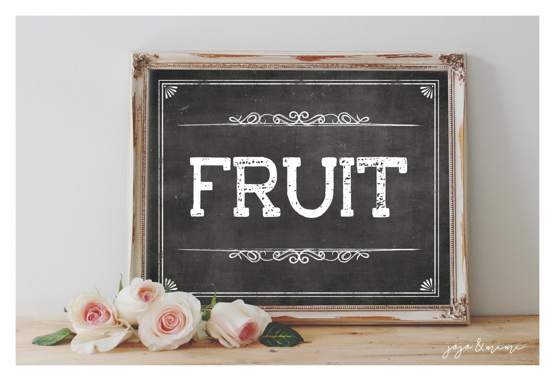 Instant 'FRUIT' Printable Sign Chalkboard Printable Party Decor Fresh ...