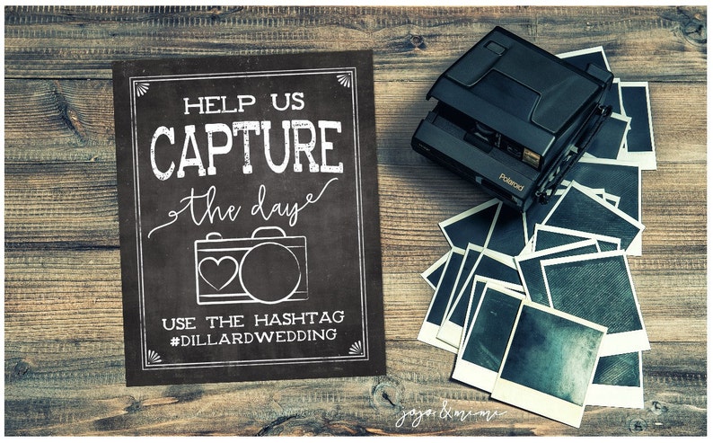 Personalized 'help Us Capture the Day Use the Hashtag' Printable ...