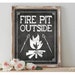 Instant 'FIRE PIT OUTSIDE' Printable Chalkboard Printable Party Wedding ...