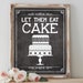 Instant 'let Them Eat CAKE' Printable Sign Chalkboard Printable Party ...