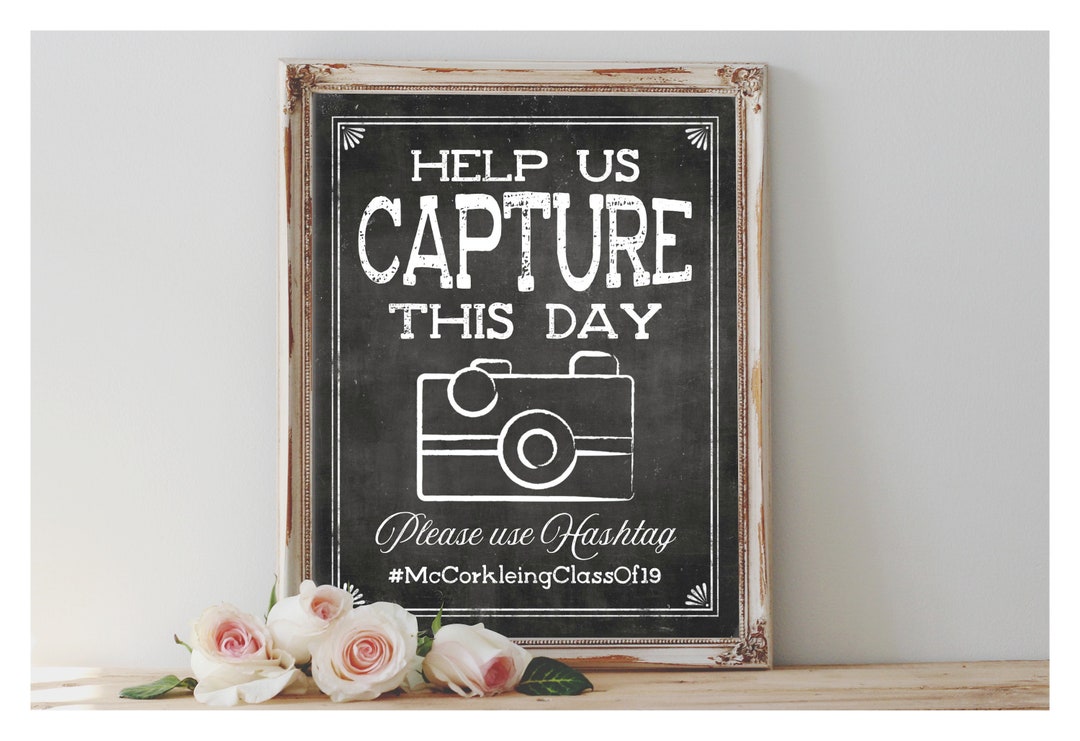 Personalized 'help Us Capture This Day Please Use the Hashtag ...