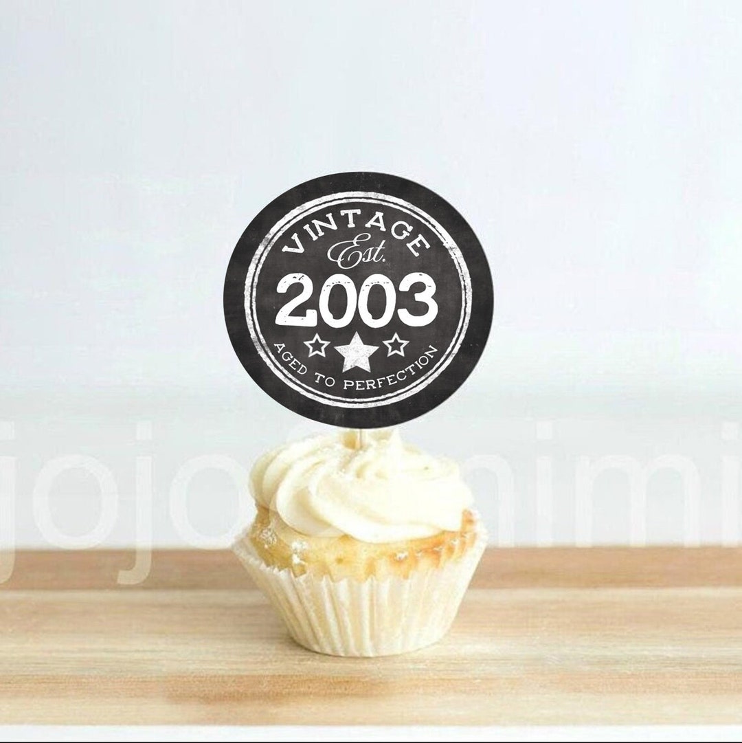 Instant 'vintage Est 2003' Printable Cupcake Topper or Tag Vintage ...