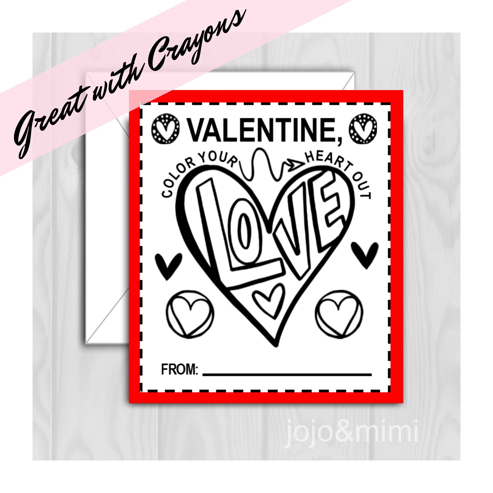 Instant VALENTINE CARD Color Your Heart Out Printable Valentine ...