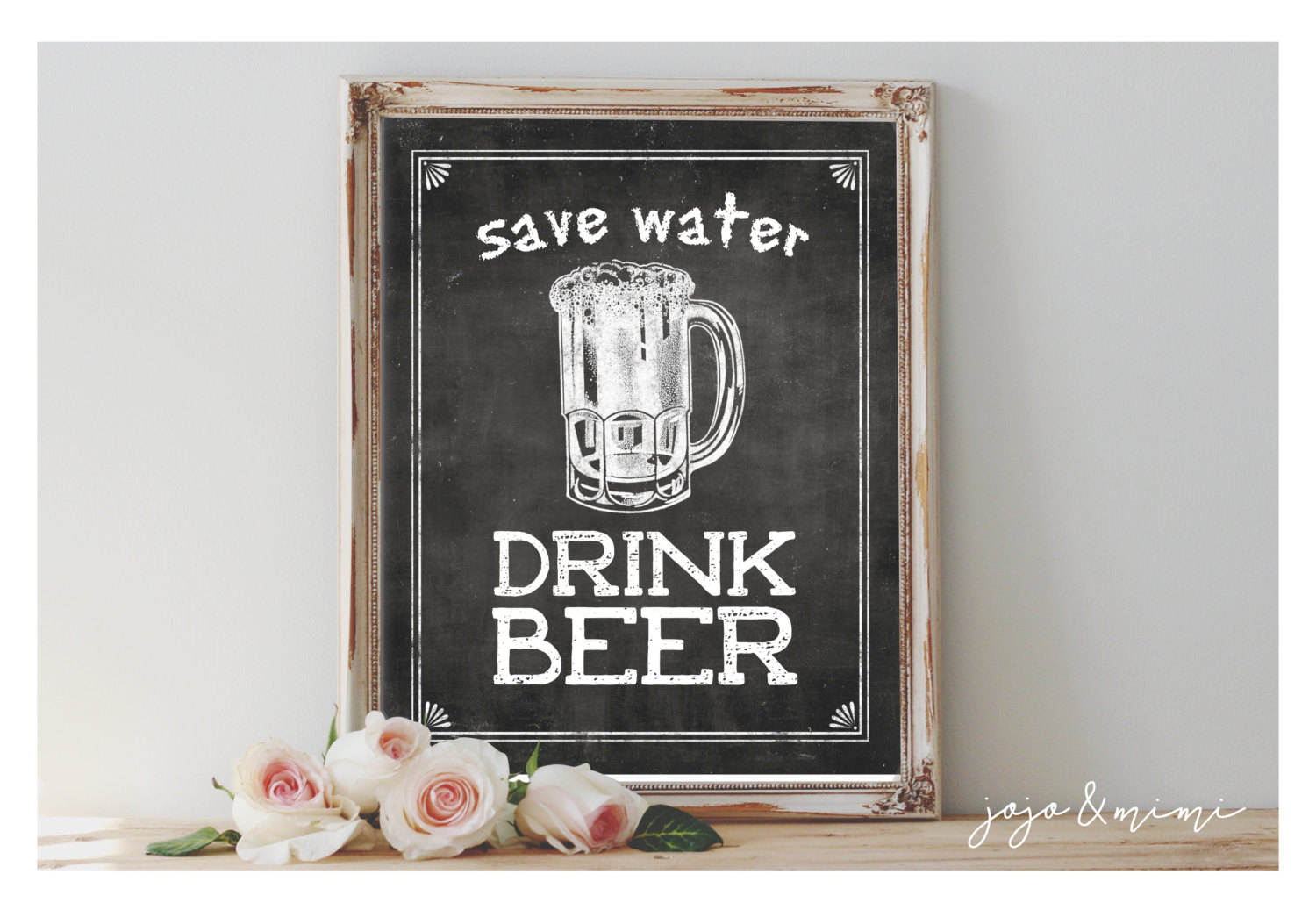 INSTANT 'save Water Drink Beer' Printable 8x10, 11X14 Sign Chalkboard ...