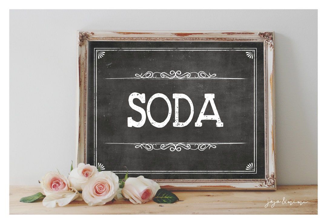 Instant 'SODA' Printable Sign Chalkboard Printable Party Decor Drink ...