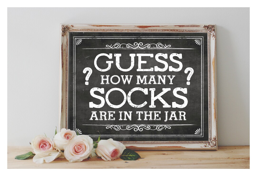 Instant 'guess How Many SOCKS Are in the Jar' Printable Sign Bridal ...
