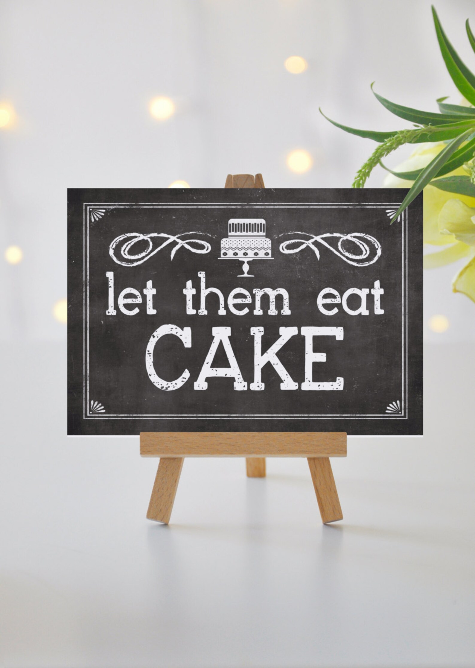 Instant 'let Them Eat CAKE' Printable Sign Chalkboard Printable Party ...
