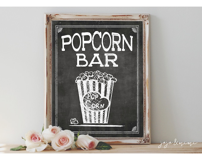 Instant 'POPCORN BAR' Printable Wedding or Event Sign Chalkboard ...
