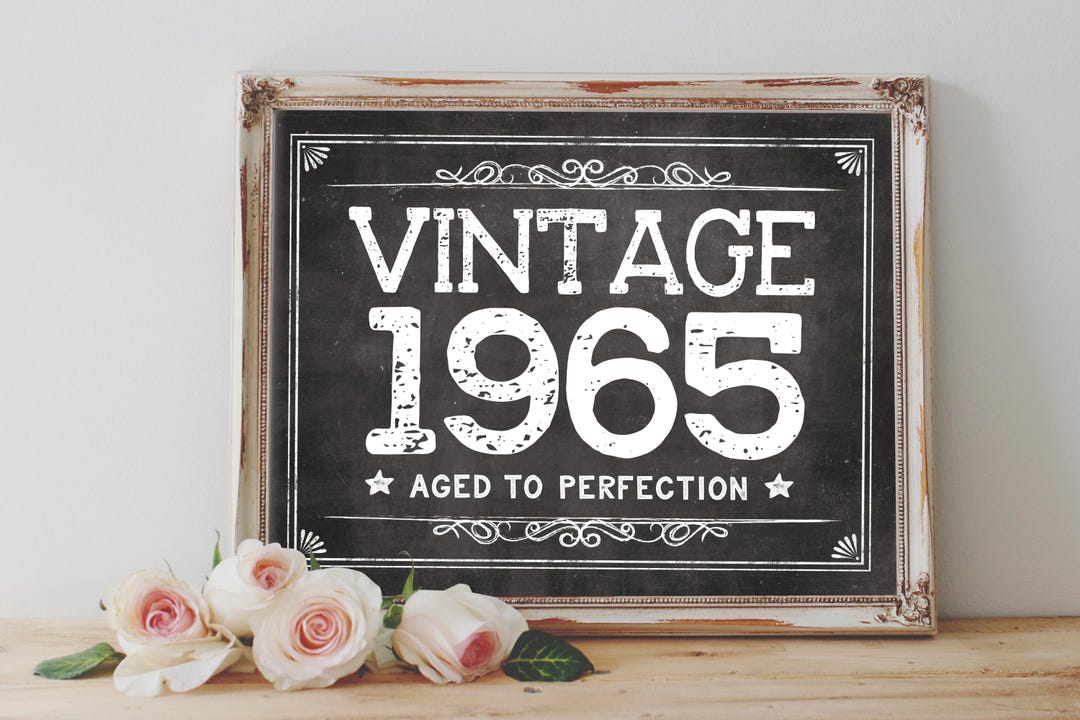 Instant 'VINTAGE 1965' Printable 8x10, 11X14 60th Birthday Party Sign ...