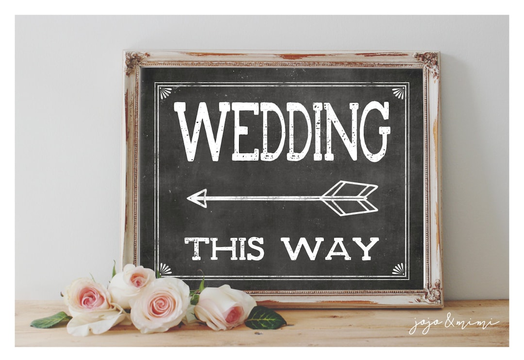 Instant 'WEDDING THIS WAY' Arrow Printable Wedding Direction Sign ...