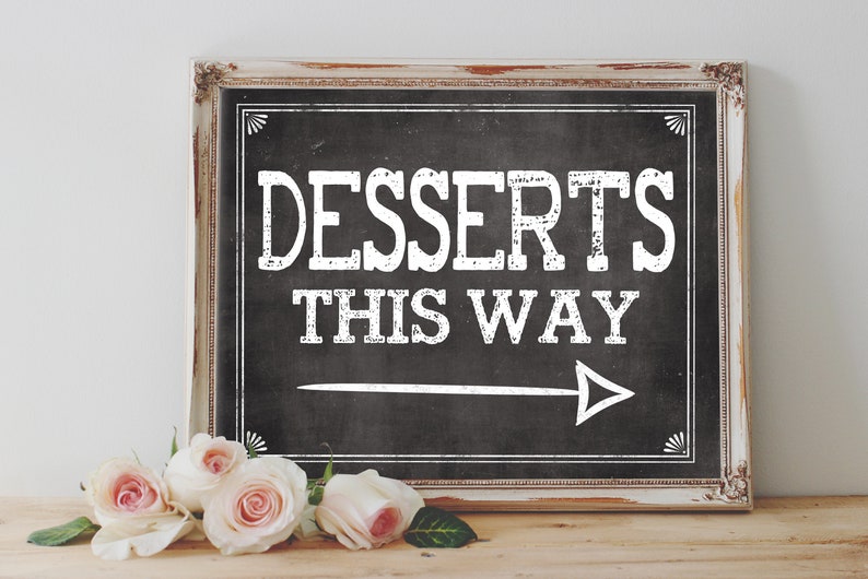 Instant 'DESSERTS This Way' Printable Dessert Sign | Etsy