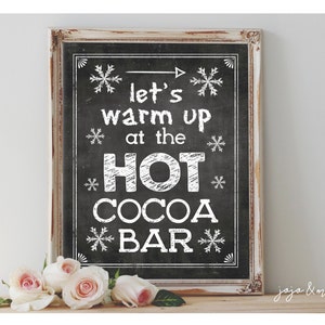 Instant 'let's Warm up at the HOT COCOA BAR' Printable 8x10, 11x14 ...