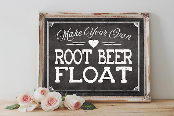 INSTANT 'make Your Own ROOT BEER Float' Printable - Etsy