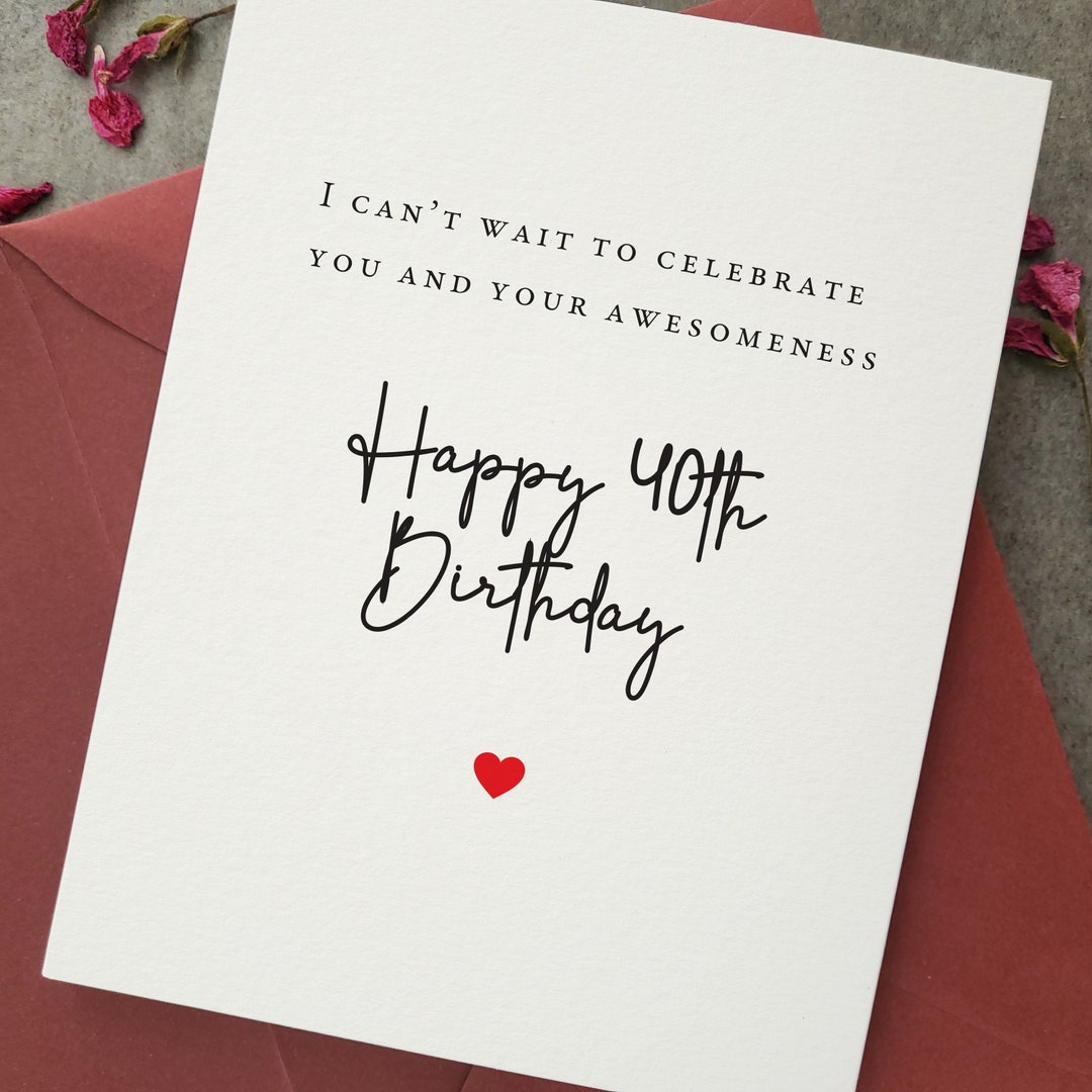 Happy 40th Birthday Card, Happy Birthday Card, Awesome Forty, 40 ...