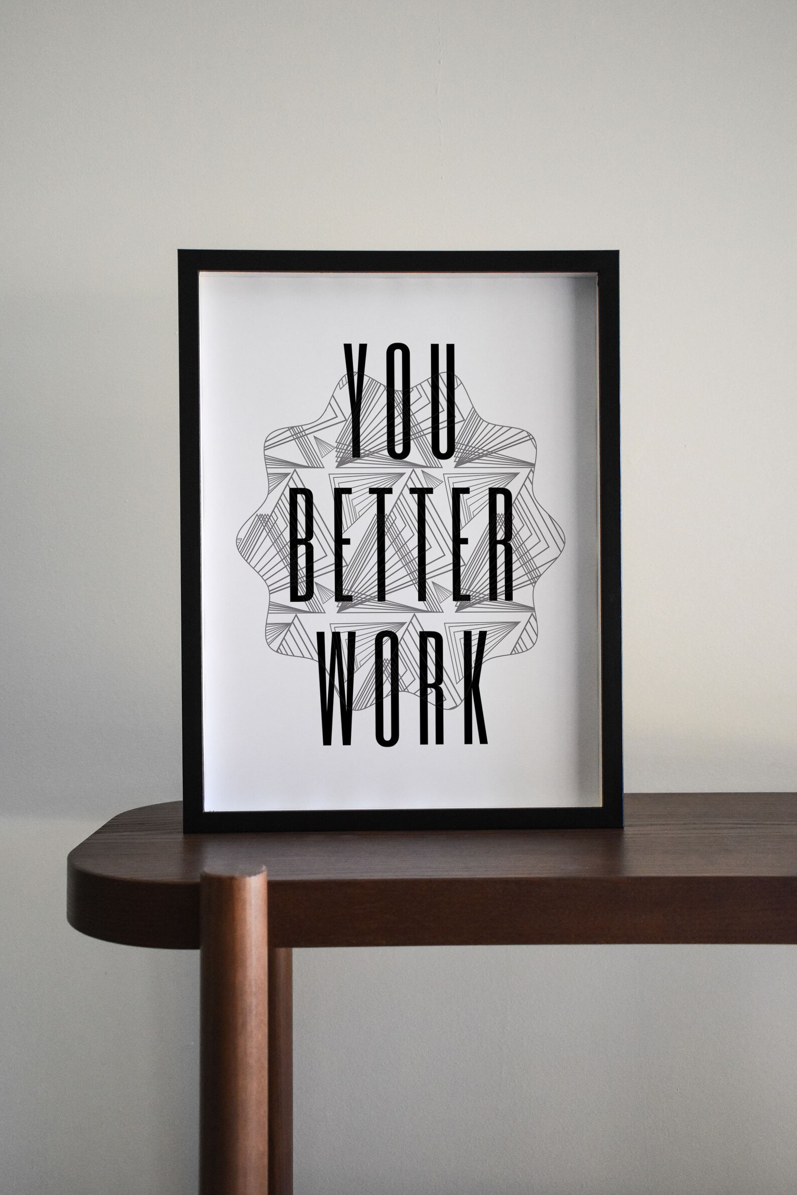 You Better Work Quote Art, Rupaul Drag Quote, Art Print Large or Small ...