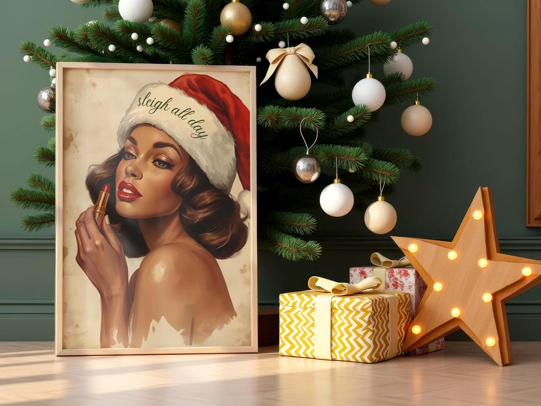 Retro Christmas Glam Art Print, Sleigh All Day Holiday Pin-up Wall Art ...