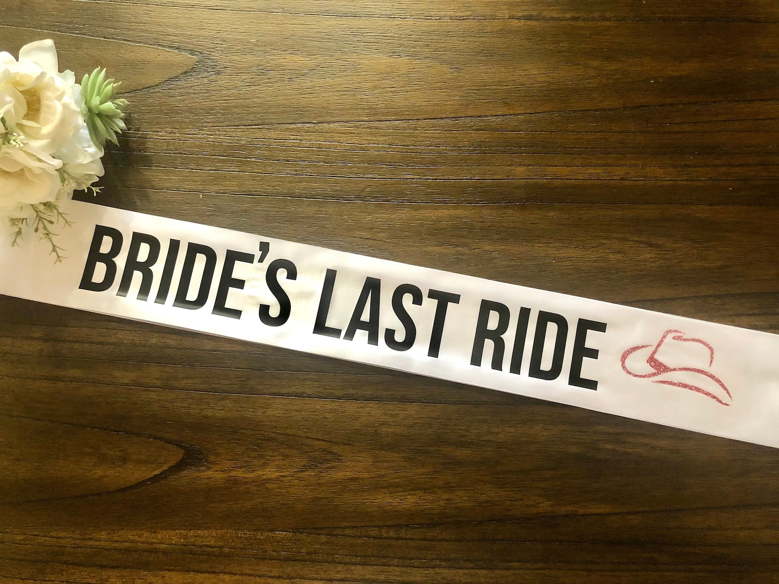 Bachelorette Party Sash / Bride's Last Ride / Texas and Nashville Theme ...