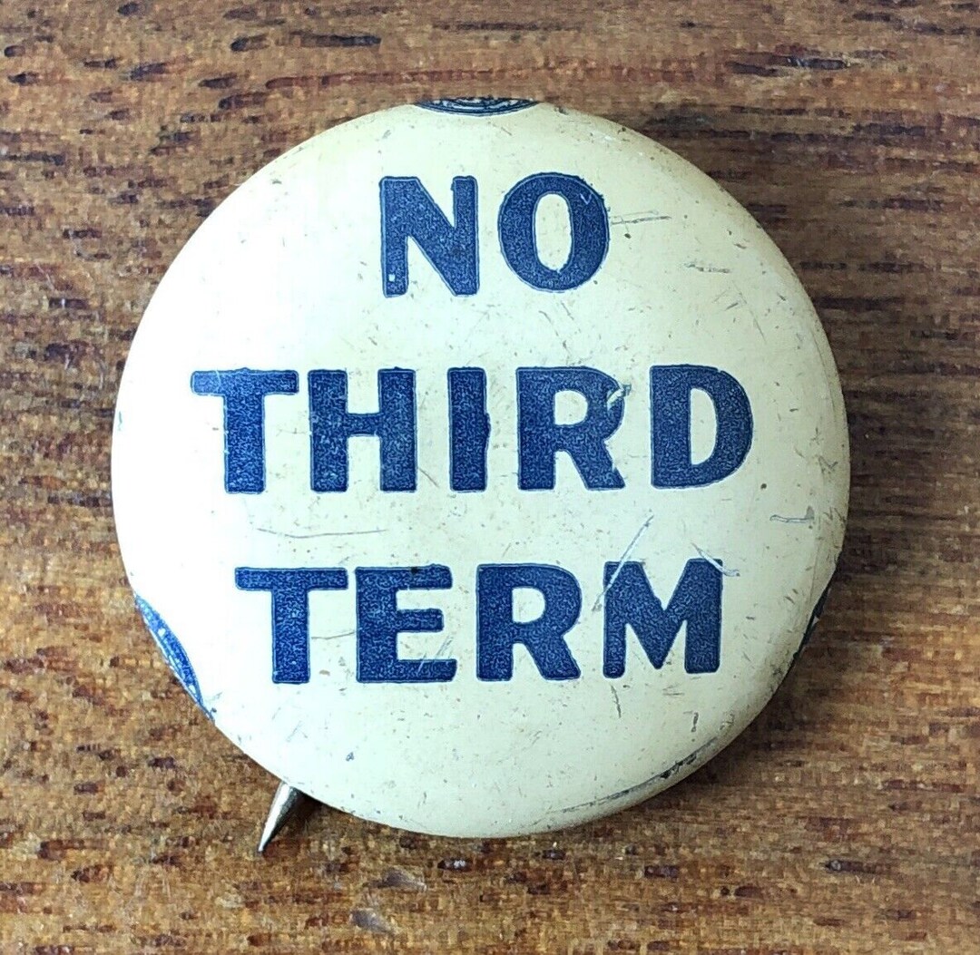 1940s Pinback Button, Anti Franklin D. Roosevelt, No Third Term - Etsy