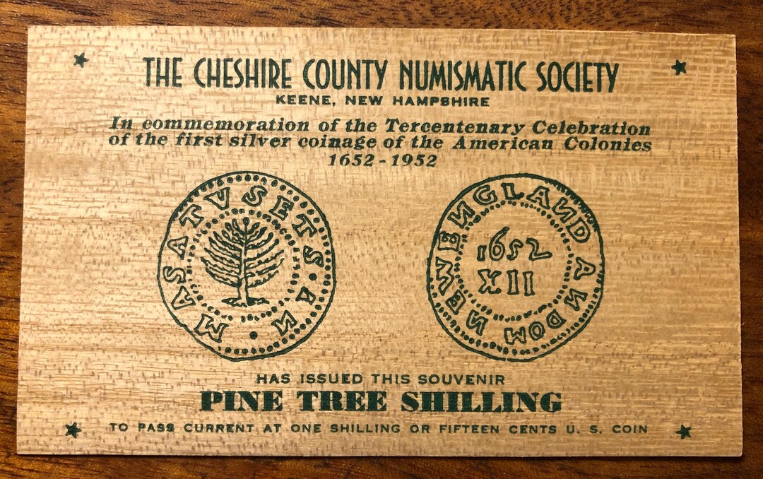1952 Wooden Certificate Pine Tree Shilling From Cheshire County ...