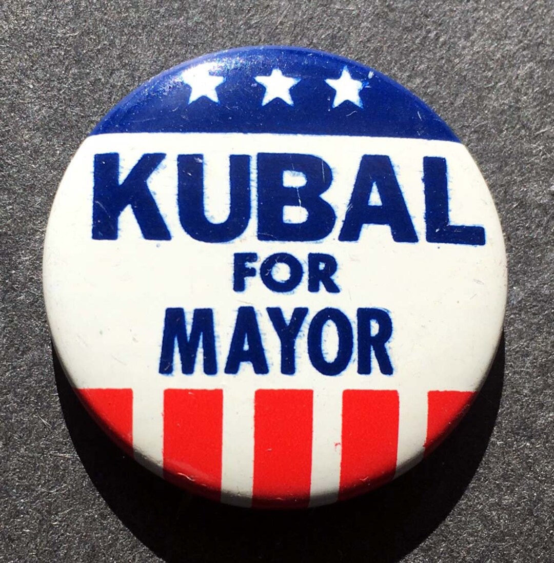 1970s Kubal for Mayor Pinback Button - Etsy