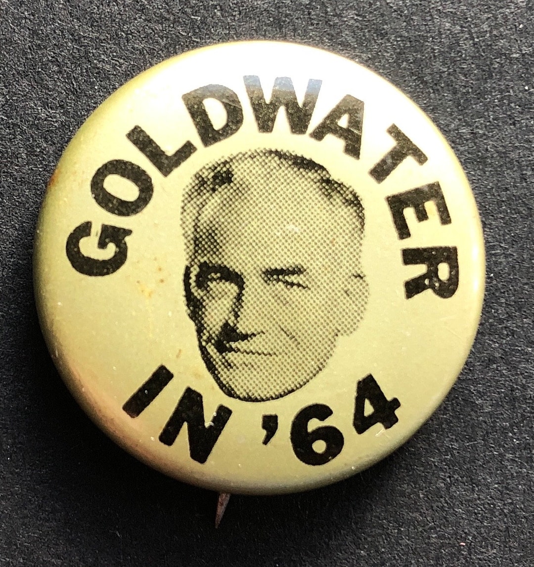 1964 Pinback Button, Black & Gold, Goldwater ‘64 - Etsy