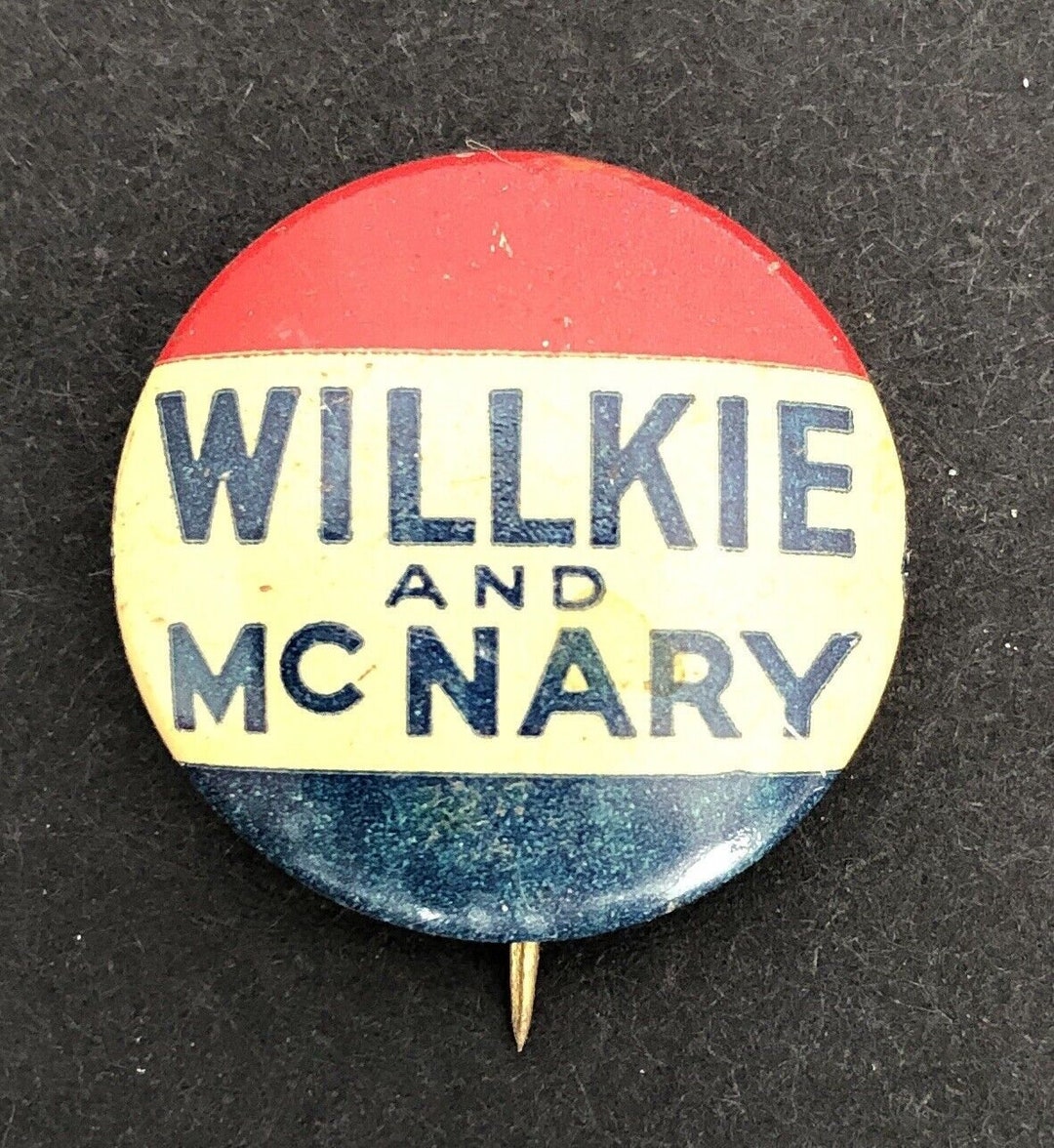 1940 Pinback Button, Wendell Willkie Campaign, Willkie and Mcnary - Etsy