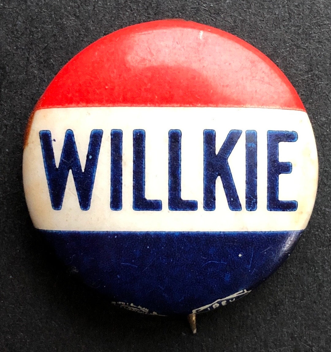 1940 Pinback Buttonby St. Louis Button Co., Wendell Willkie Campaign ...