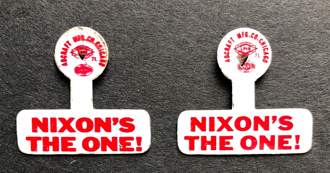 1968 Lapel Tab Buttons, Nixon's the One! Richard M. Nixon Presidential ...