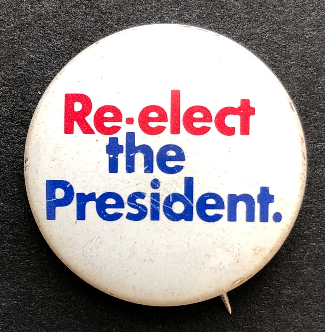 1972 Pinback Button, Republican Richard Nixon Presidential Campaign, Re ...