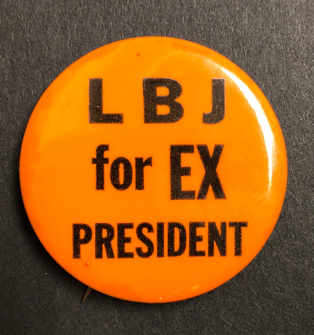 1964 Pinback Button, Anti President Johnson, LBJ for Ex President - Etsy
