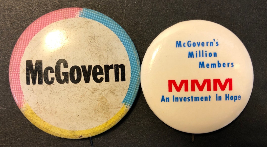 Two 1972 Pinback Buttons, George Mcgovern Presidential Campaign - Etsy