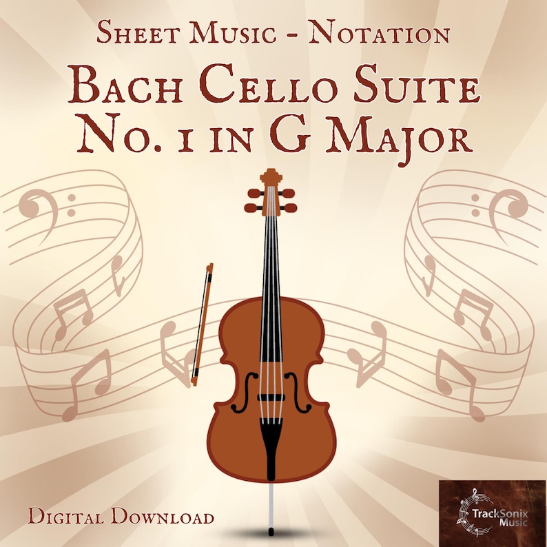 Bach Cello Suite No. 1 in G Major Sheet Music (PDF Instant Download ...