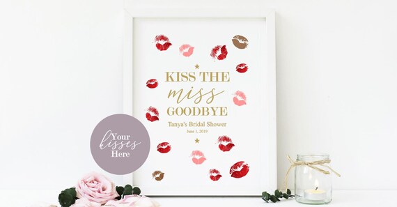 Kiss the Miss Sign Lipstick Print miss to Mrs Bachelorette | Etsy