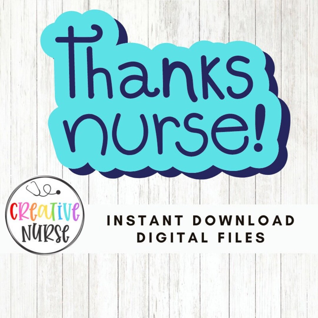 Instant Download Cut File / Thank You Nurses Happy Nurses Week SVG ...