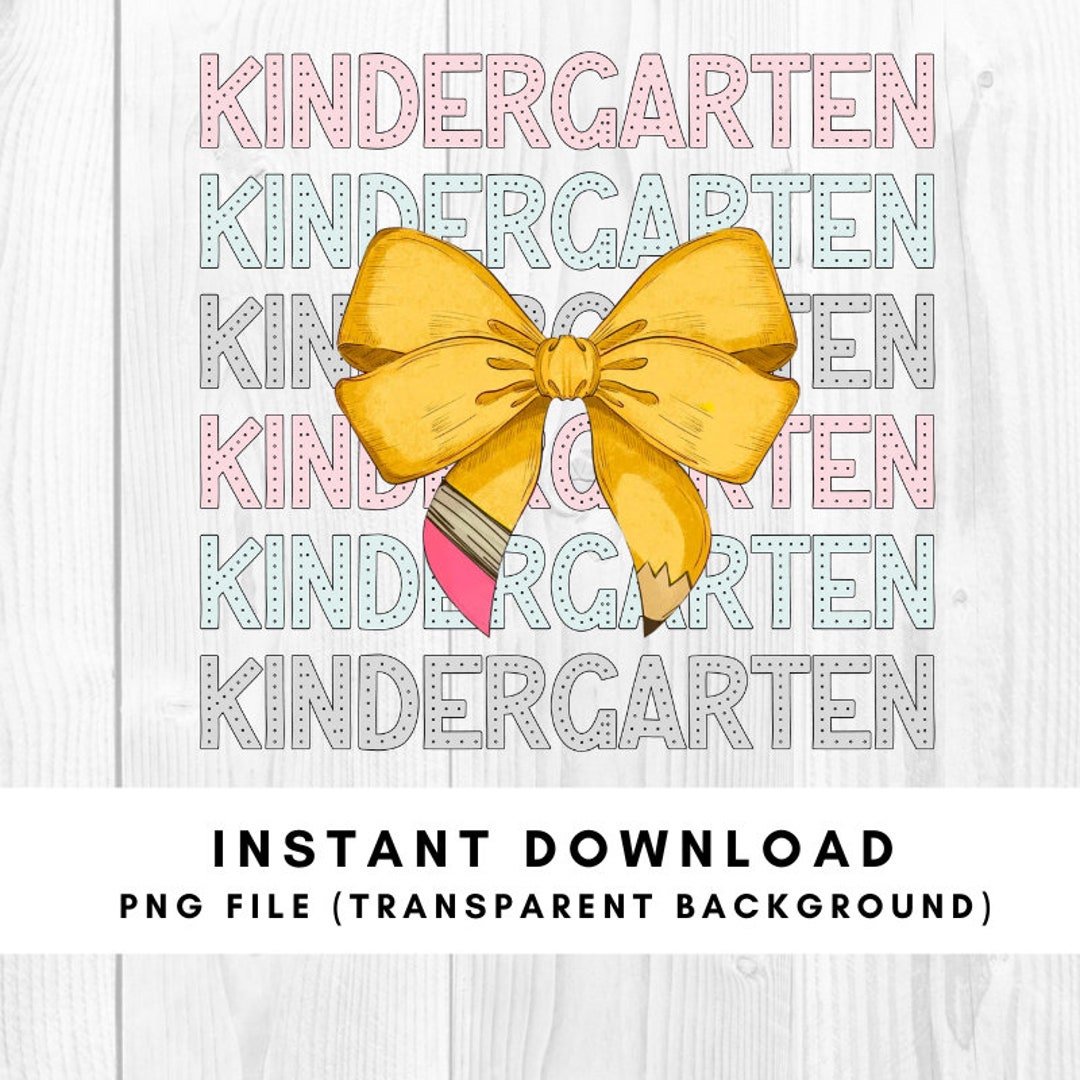 Kindergarten Teacher Coquette Bow Pencil Back to School PNG File - Etsy