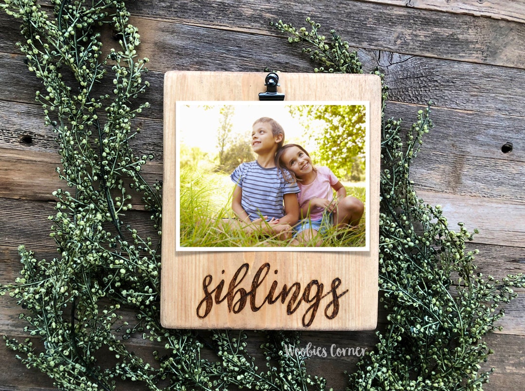 Siblings Frame, Siblings Gift, Personalized Siblings Gift, Wood Photo ...