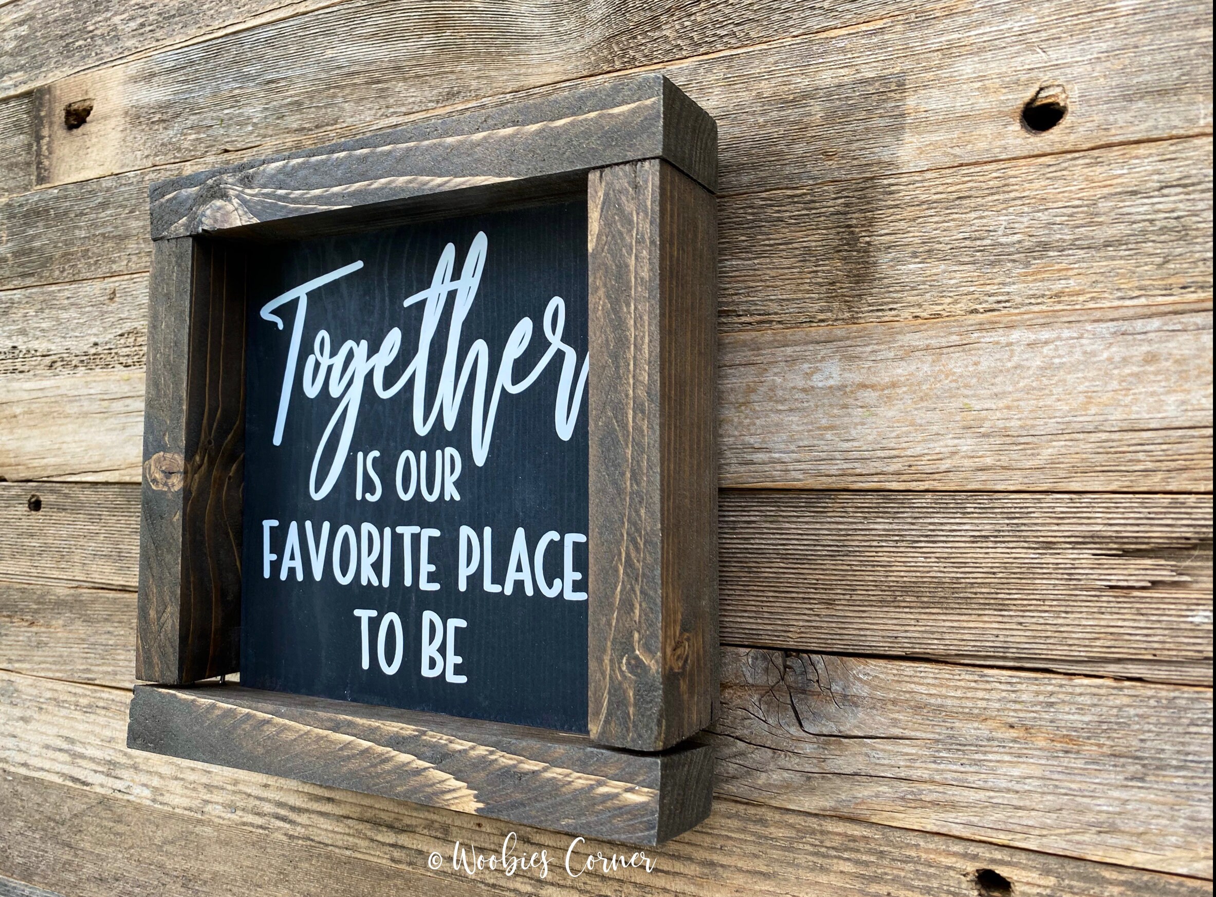 Together is our favorite place to be sign Farmhouse decor | Etsy
