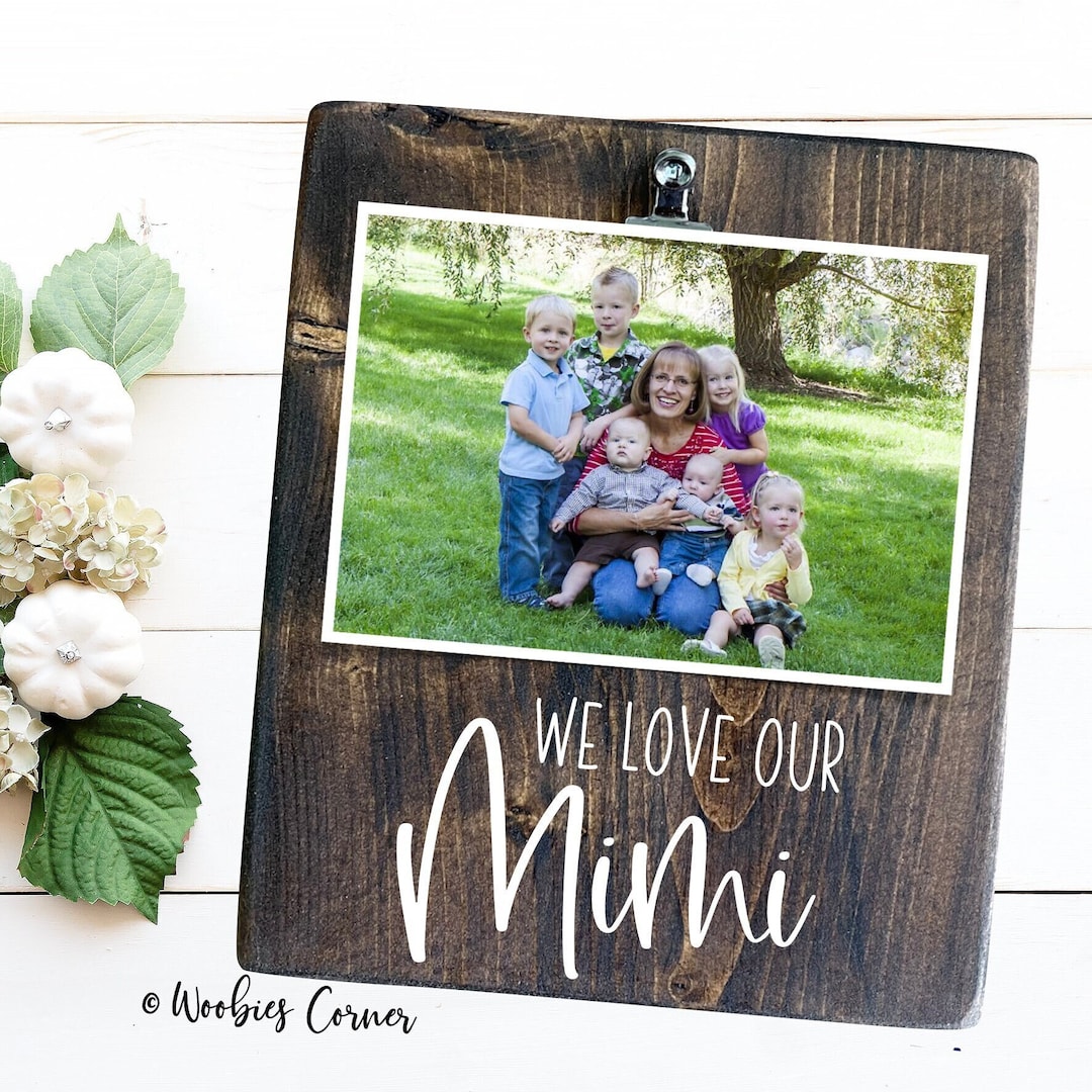 We Love Our Mimi Picture Frame, Mothers Day Gift for Grandma, Mimi Picture Frame, Grandma ...