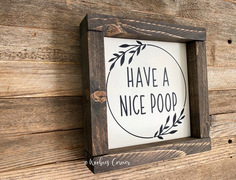 Funny Bathroom Sign Have a Nice Poop Sign Wooden Bathroom | Etsy