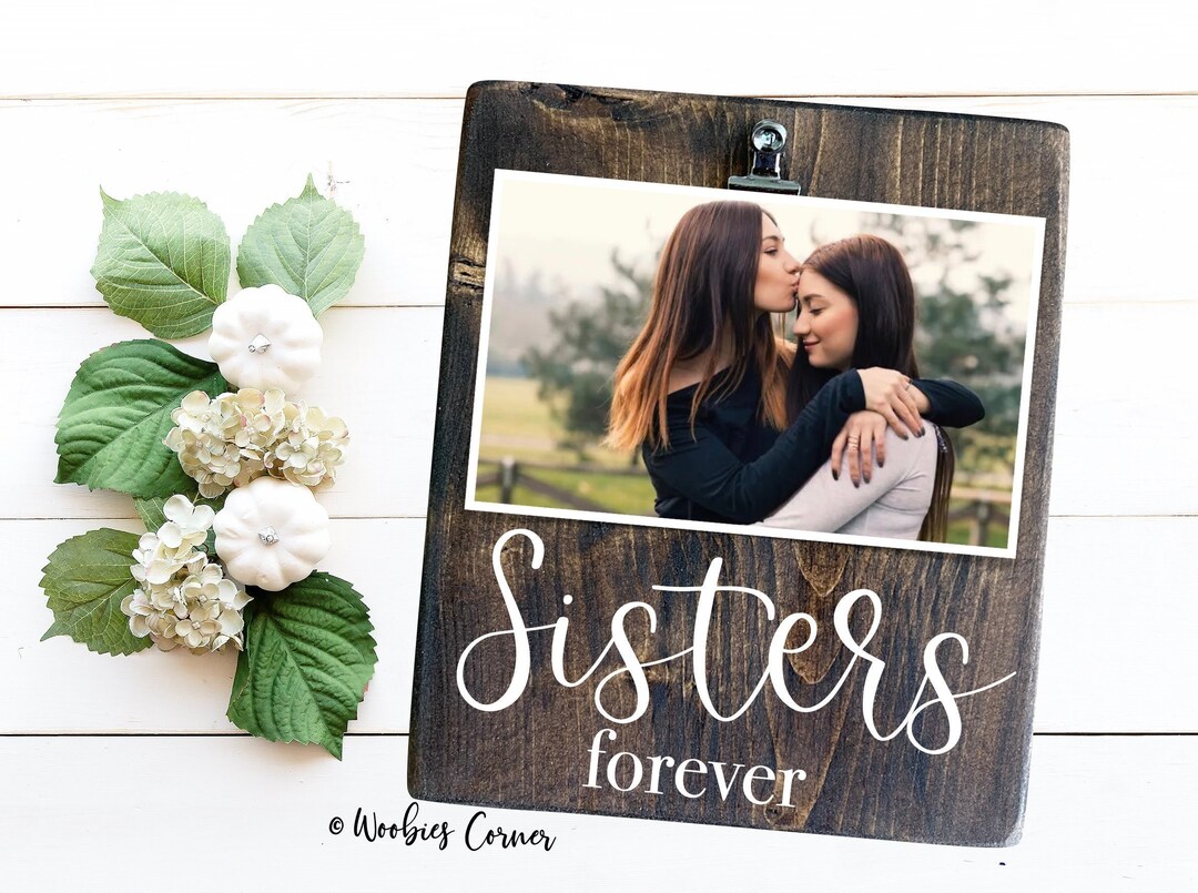 Sisters Picture Frame, Long Distance Family or Friendship Frame, Best ...