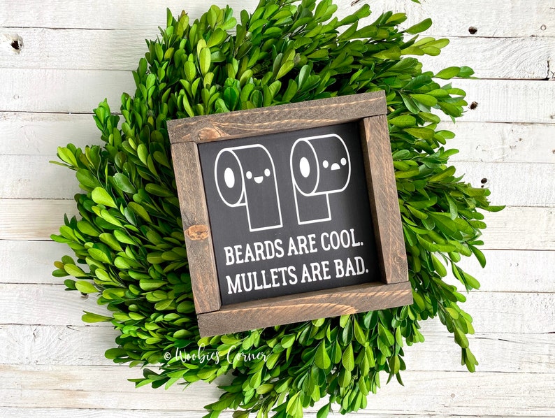 Beards are cool mullets are bad sign Funny bathroom sign | Etsy