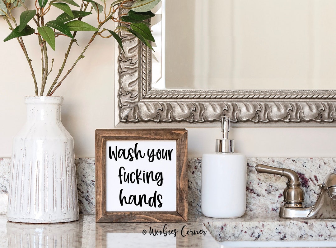 Wash Your Hands Sign, Funny Bathroom Sign, Funny Bathroom Decor ...